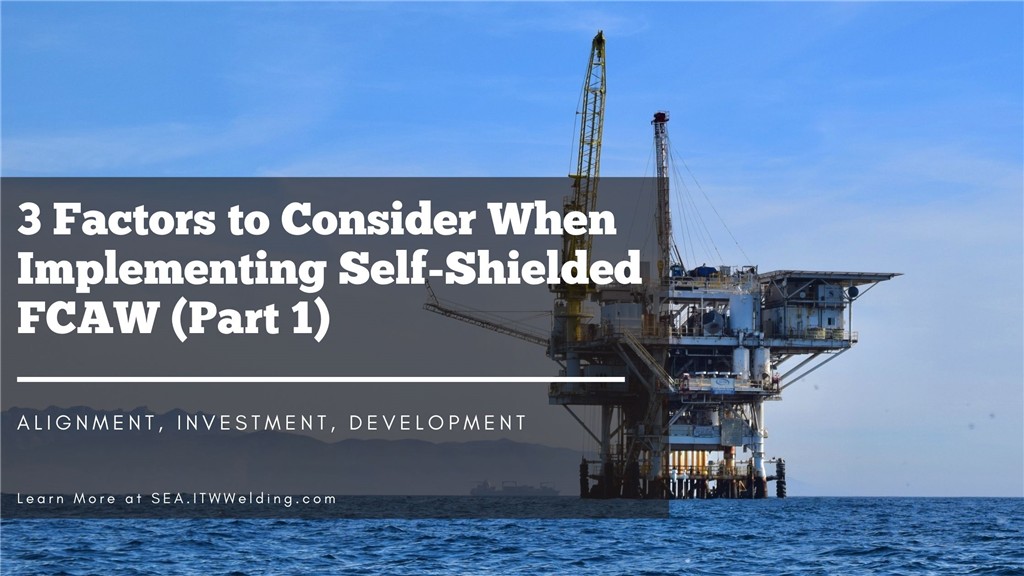 ITW Welding Singapore | 3 Factors to Consider When Implementing Self ...